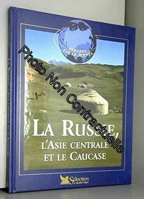 Russia The Caucasus And Asia Centrale (Looks On le Monde ) Very Good ...