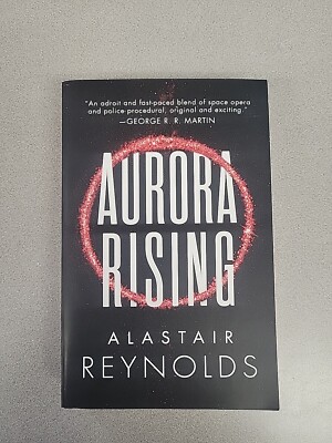Aurora Rising (The Prefect Dreyfus Emergencies #1) - Alastair Reynolds ...