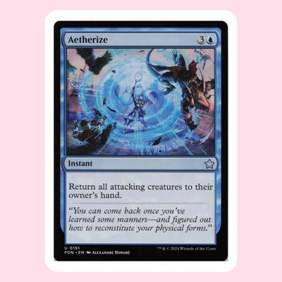 Aetherize - 151 - Foundations - Uncommon - MTG | eBay Australia