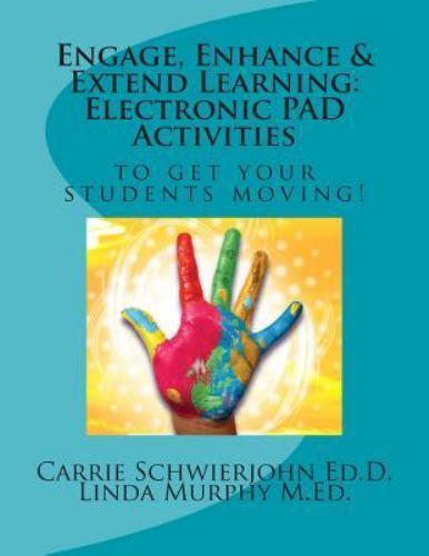 Engage, Enhance and Extend Learning: Electronic PAD Activities to Get Your Students Moving! by ...
