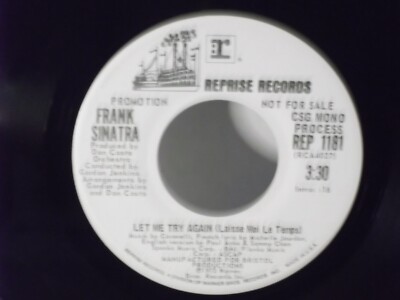 Frank Sinatra,Reprise 1181"Let Me Try Again"US,7" 45,1973 PROMO pop ...