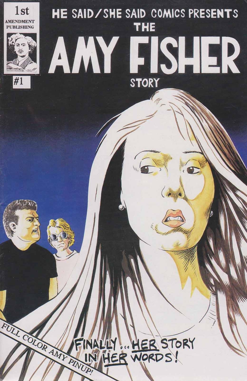 He Said/She Said Comics #1C FN; First Amendment | Amy Fisher Joey ...