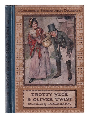 DICKENS, CHARLES (1812-1870) Trotty Veck e sua figlia Meg: e altre ...