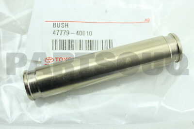 4777940010 Genuine Toyota BUSH, CYLINDER SLIDE, NO.2(FOR FRONT DISC ...
