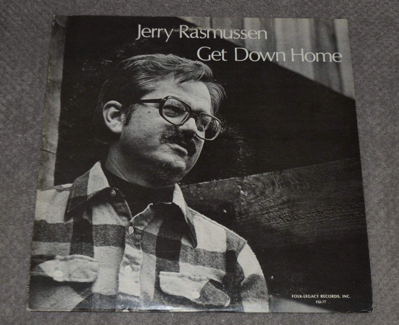 Jerry Rasmussen~Get Down Home~1980 Folk~Folk Legacy FSI-77~FAST ...