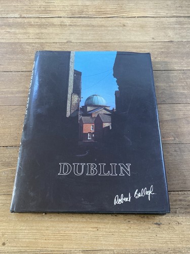 Dublin by Robert Ballagh 9780907085157| eBay