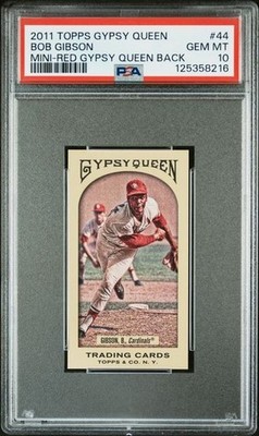 2011 Topps Gypsy Queen BOB GIBSON Mini RED BACK PSA 10 GEM MINT #44 ...