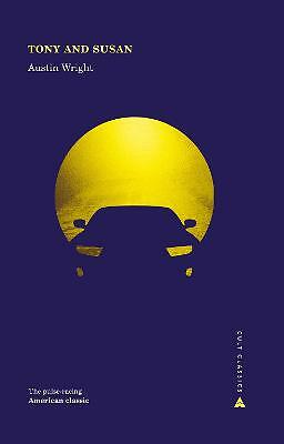 Tony and Susan by Austin Wright (English) American Cult Classic ...