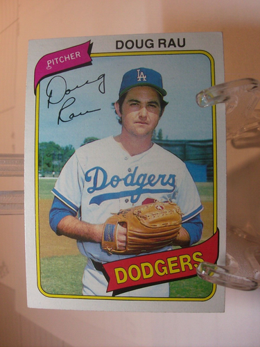1980 Topps Baseball Card #527 - Doug Rau DP - Los Angeles Dodgers ...