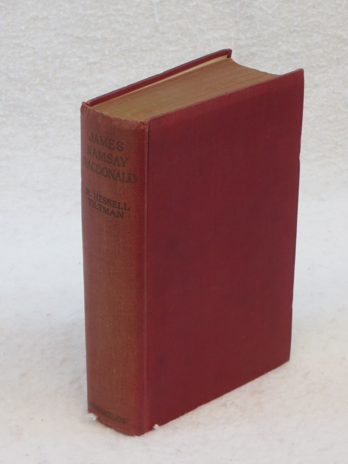 H. Hessell Tiltman JAMES RAMSAY MACDONALD 6th Impress Jarrolds ...