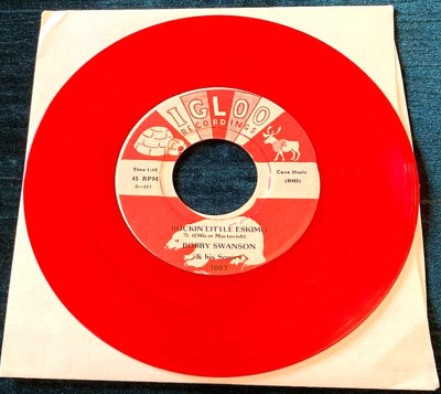 Bobby Swanson & his Sonics: Rockin Little Eskimo 45 rockabilly red ...