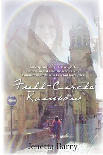 Full-Circle Rainbow,Jenetta Barry 9780557142972 | eBay