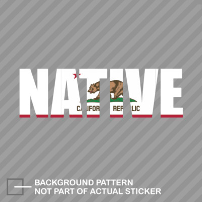California Native Sticker Decal Vinyl CA pride | eBay