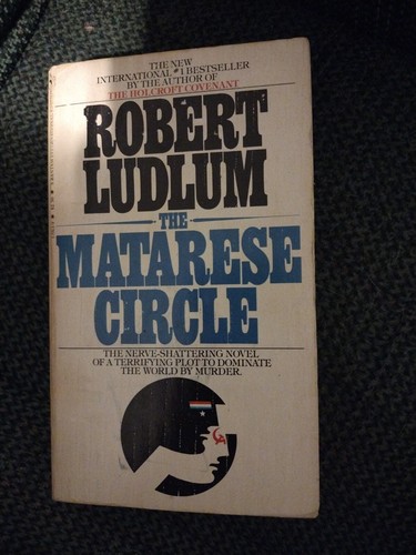 THE MATARESE CIRCLE by Robert Ludlum 1979 Bantam Paperback | eBay