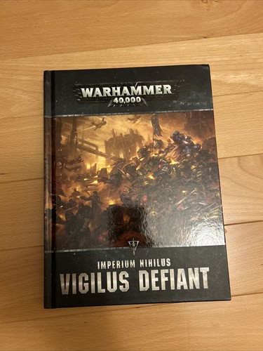 Imperium Nihilus: Vigilus Defiant- Warhammer 40k HC Book | eBay