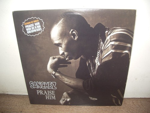 Sanchez – Praise Him 1995 US RARE LP REGGAE DANCEHALL LOVERS ROCK | eBay