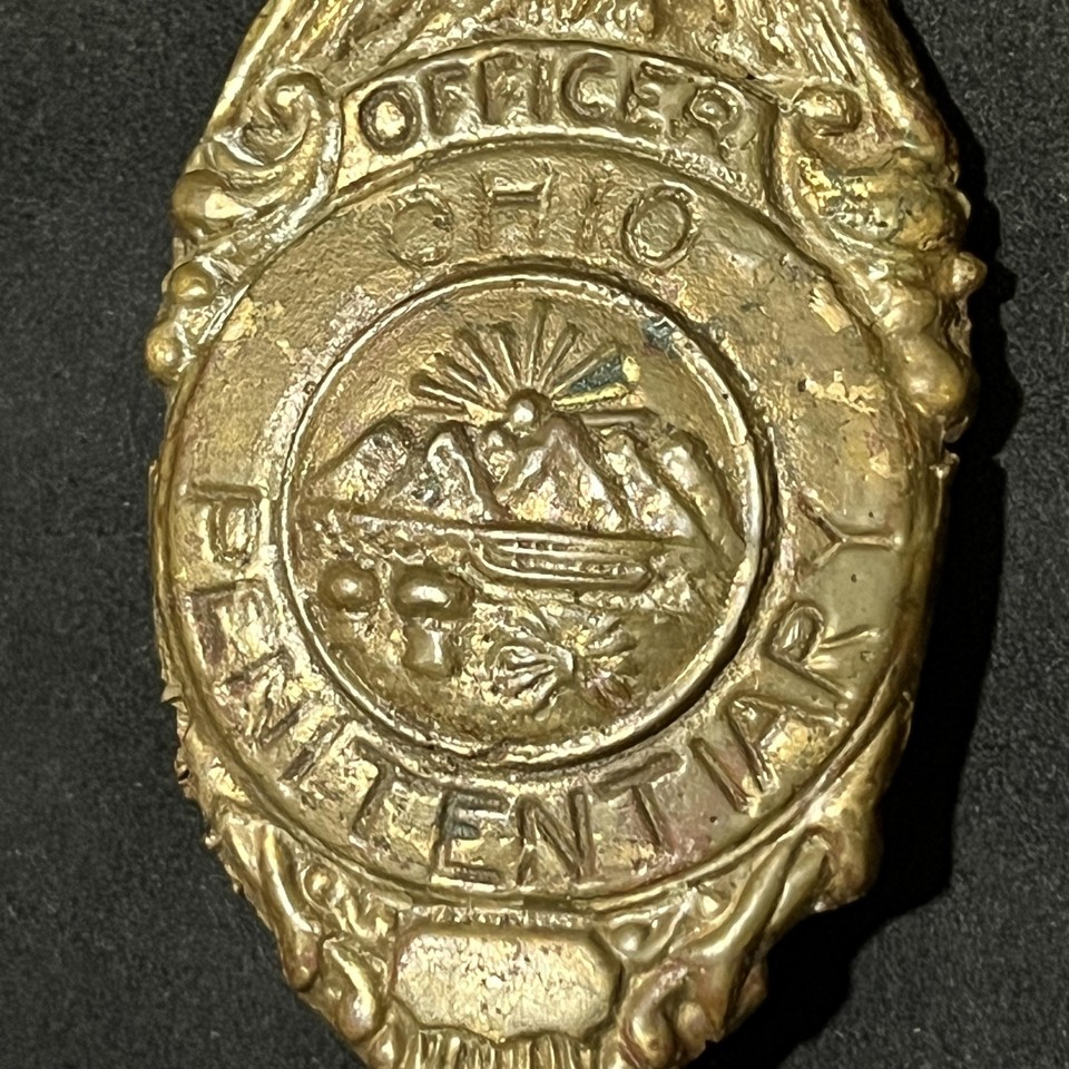 Obsolete Vintage Ohio Penitentiary Officer Badge 1900s 1800s Prison ...