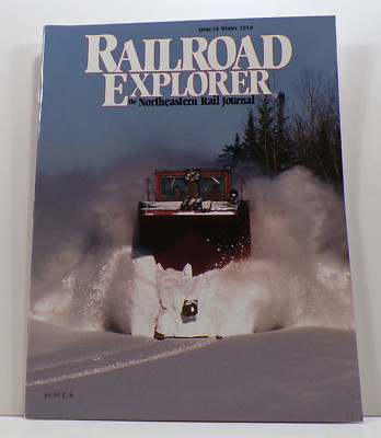 Railroad Explorer, The Northeastern Rail Journal, #28 (Book Quality) | eBay