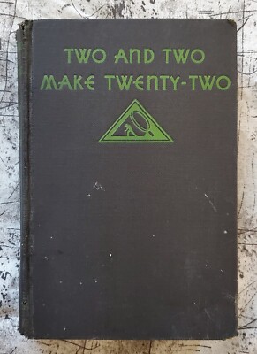 Two And Two Make Twenty-Two, Gwen Bristow and Bruce Manning, 1932 FIRST ...