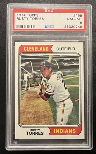 1974 Topps Baseball #499 Rusty Torres PSA 8 NRMT | eBay