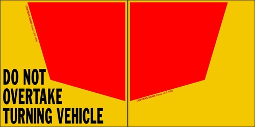 Do Not Overtake Turning Vehicle Truck Sign Markers 400x400 Self ...