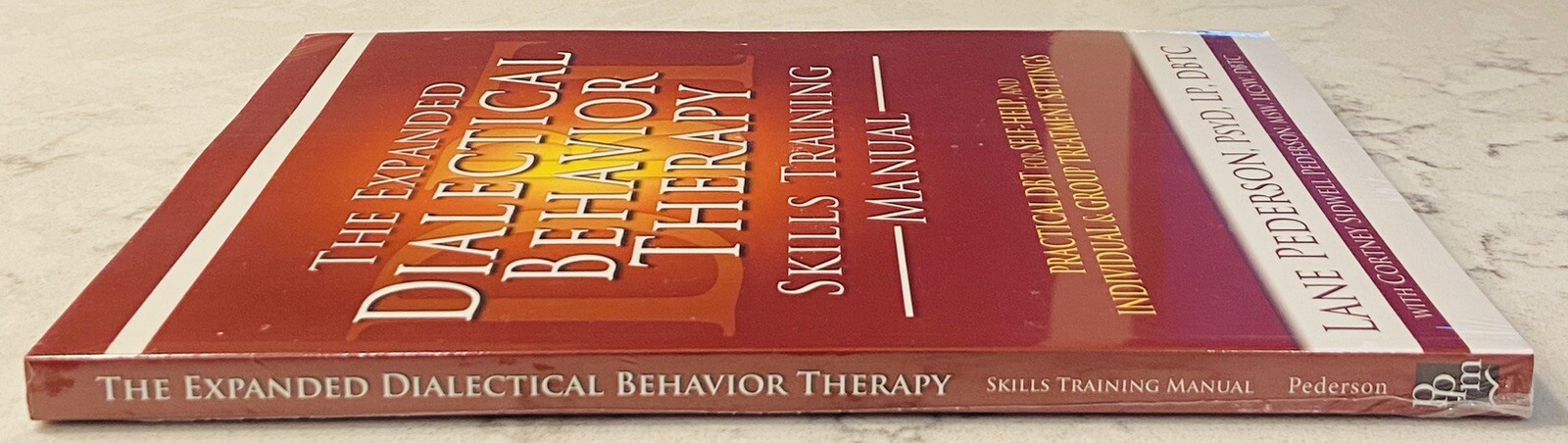 Expanded DBT Skills Training Manual : For Self-Help and Individual and ...