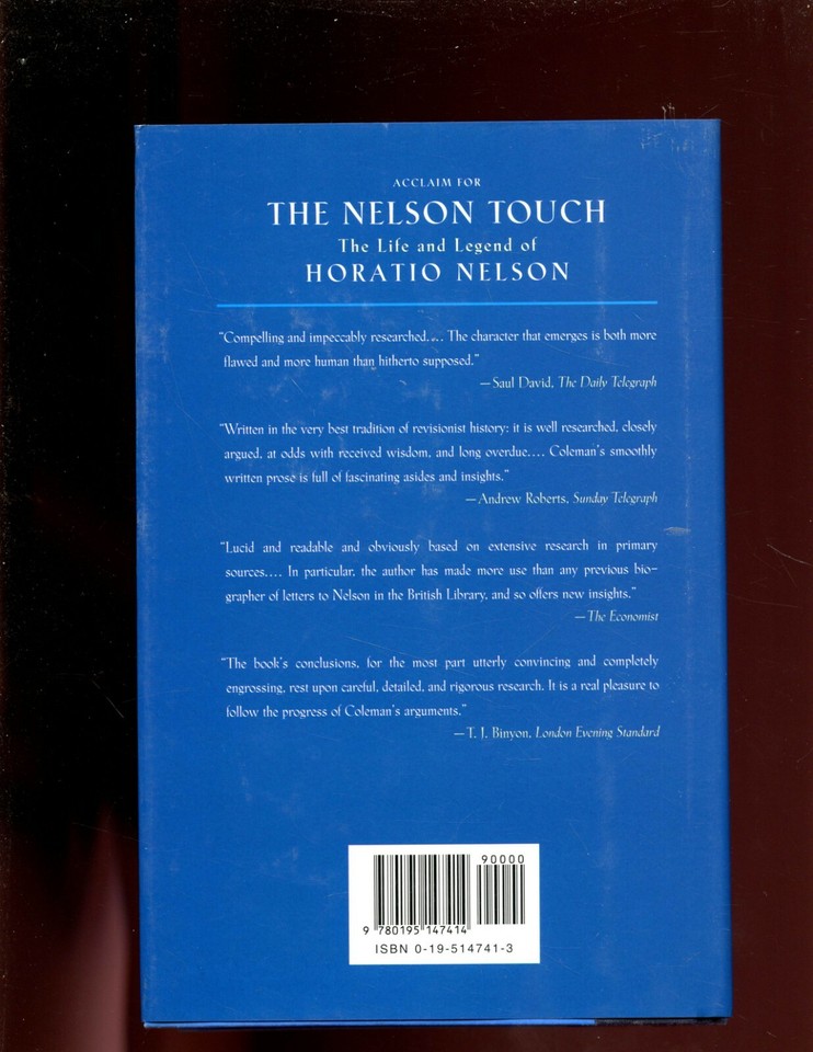Nelson Touch - The Life And Legend of Horatio Nelson. T Coleman, HBdj ...