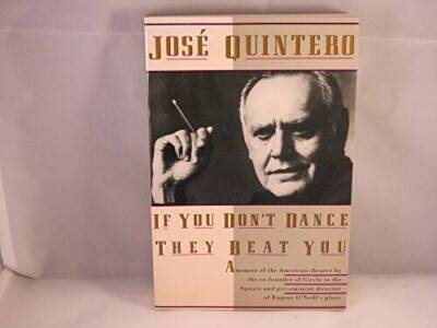 If You Don't Dance They Beat You - Paperback By Quintero, Jose - GOOD ...