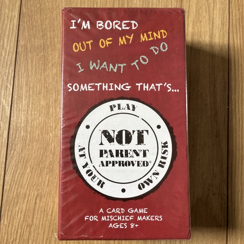 Not Parent Approved A Card Game for Kids Families & Mischief Makers ...