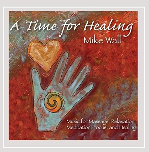 MIKE WALL - A Time For Healing - CD - **BRAND NEW/STILL SEALED** - RARE ...
