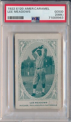 1922 E120 AMERICAN CARAMEL - LEE MEADOWS - PSA 2(MK) GD (SVSC) FRESHLY ...