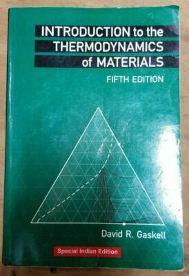 Introduction to the Thermodynamics of Materials 5th Edition David R ...