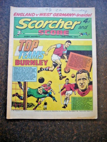 Vintage Scorcher And Score Football Comic 19 April 1972 Burnley Good ...