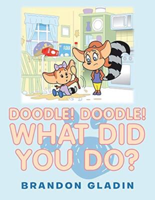 Doodle! Doodle! What Did You Do?, Gladin New 9781728322728 Fast Free ...