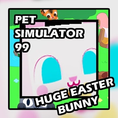 Huge Easter Bunny - PET SIMULATOR 99 - PET SIM 99 - PS99 - Fast ...