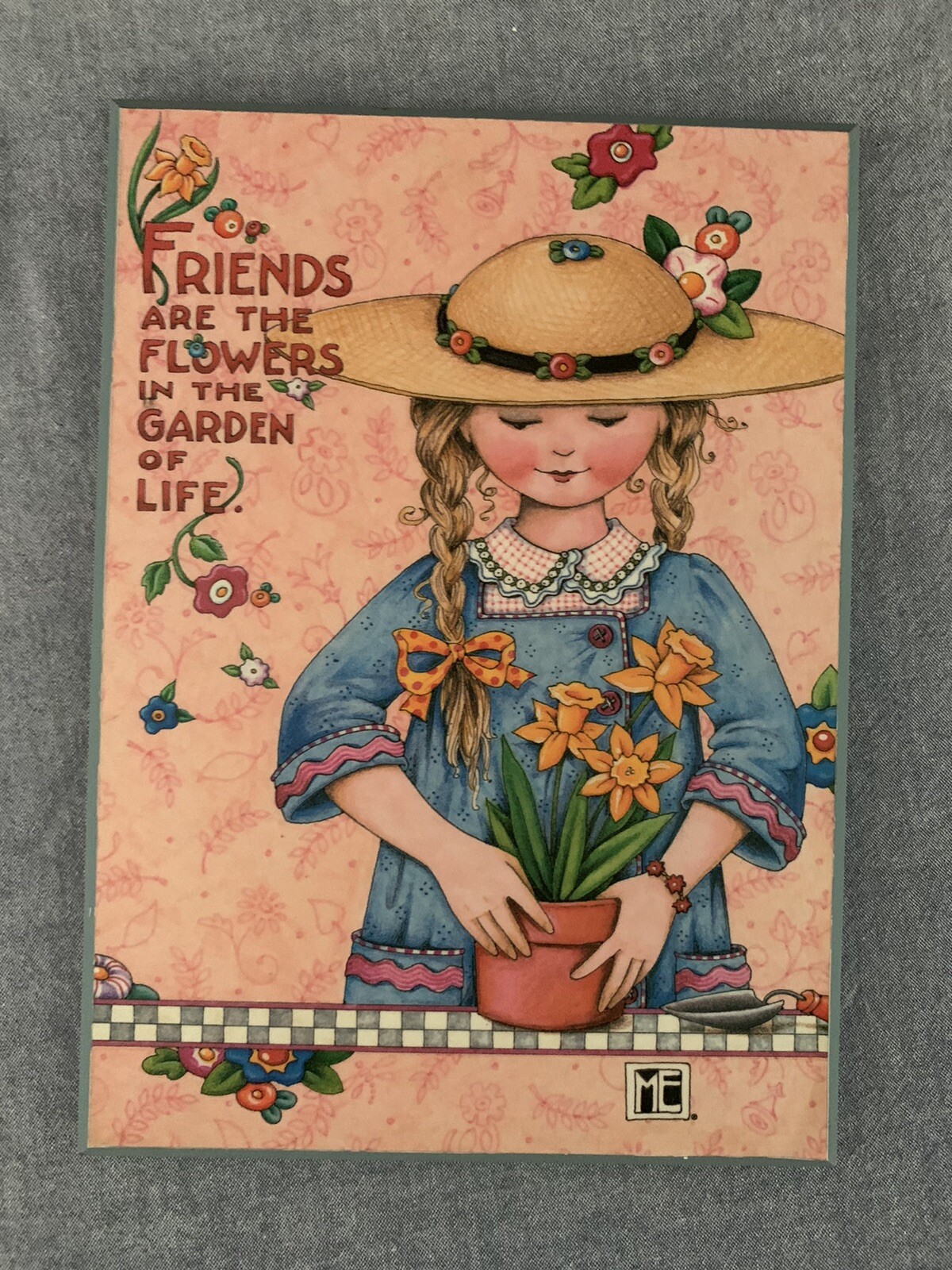 VTG Friends Are Flowers In Garden Of Life Mary Engelbreit Colorplak ...