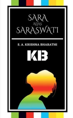 Sara Alias Saraswati by Krishna Bharathi (2021, Trade Paperback) for ...