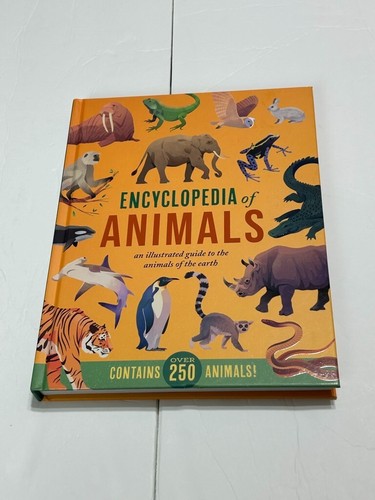Encyclopedia Of Animals Illustrated Guide To Animals Of Earth Hardback ...