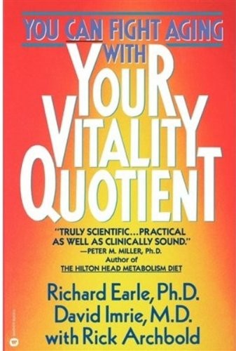 YOUR VITALITY QUOTIENT By Richard Earle & David Imrie *Excellent ...