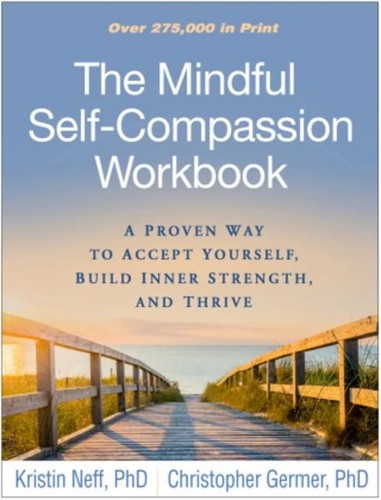 Kristin Neff The Mindful Self-Compassion Workbook 9781462526789 | eBay.de
