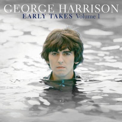George Harrison - Early Takes Volume 1(Vinyl), 2012, Hip-O Records ...