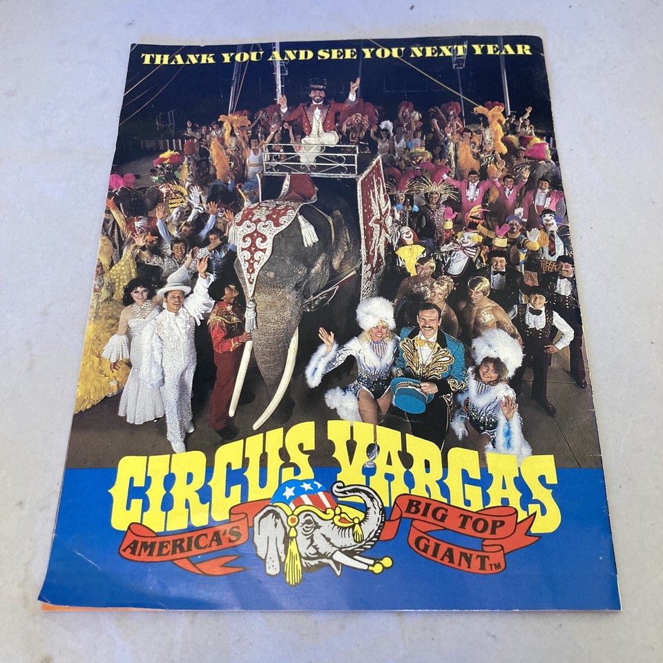 Circus Vargas Souvenir Program And Magazine Clowns America’s Big Top ...
