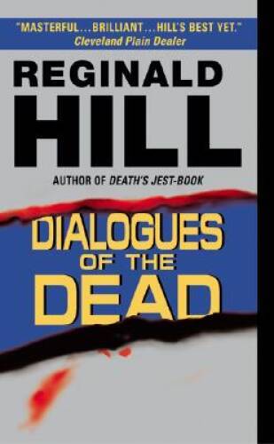 Dialogues of the Dead - Mass Market Paperback By Hill, Reginald ...