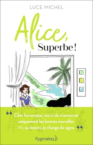 Alice, superbe ! de Luce Michel | eBay