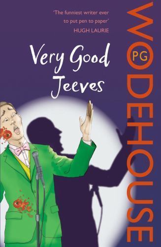 Very Good, Jeeves : (Jeeves and Wooster) by P. G. Wodehouse (2008, Uk-B ...