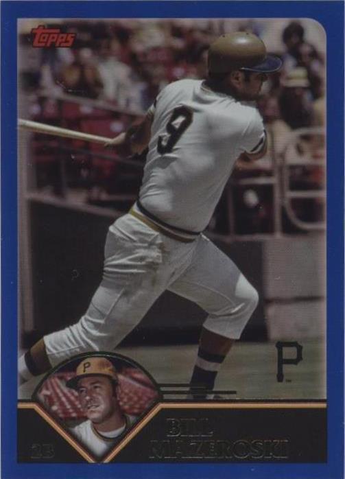 2023 Topps Archives - 2003 Topps Bill Mazeroski #262 Rainbow Foil /199 ...
