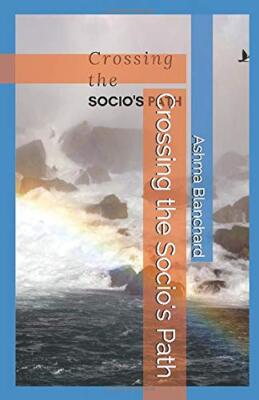 Crossing the Socio's Path by Blanchard New 9781795636988 Fast Free ...