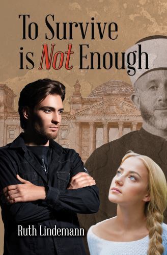 To Survive Is Not Enough by Ruth Lindemann (2016, Trade Paperback) for ...