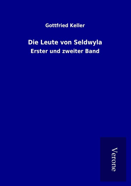 Die Leute von Seldwyla von Gottfried Keller (2016, Taschenbuch) online ...
