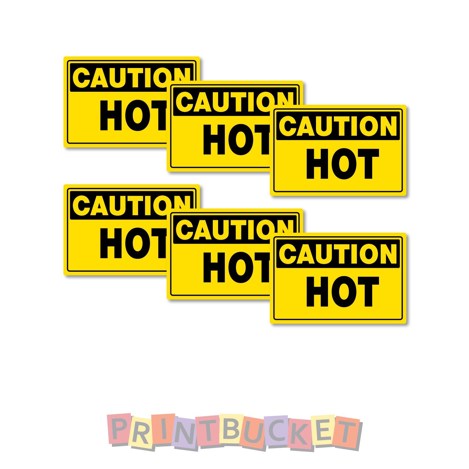 Caution Hot sticker 60mm 6 pack quality water & fade proof vinyl safety ...